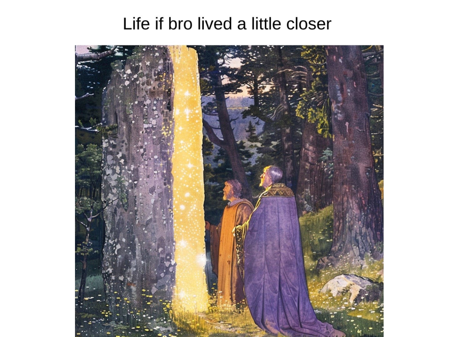 What is the 'Life If They Lived Closer' meme?