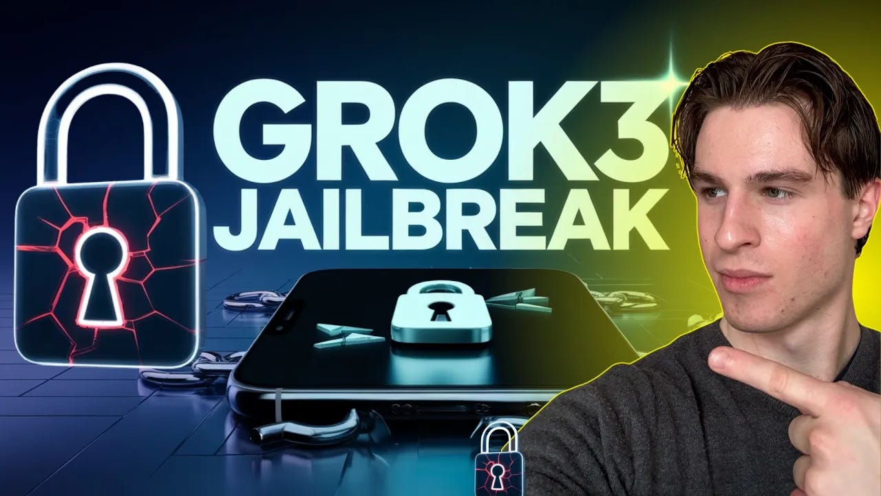 Jailbreaking Grok 3 | DeepSeek, ChatGPT, Claude & More