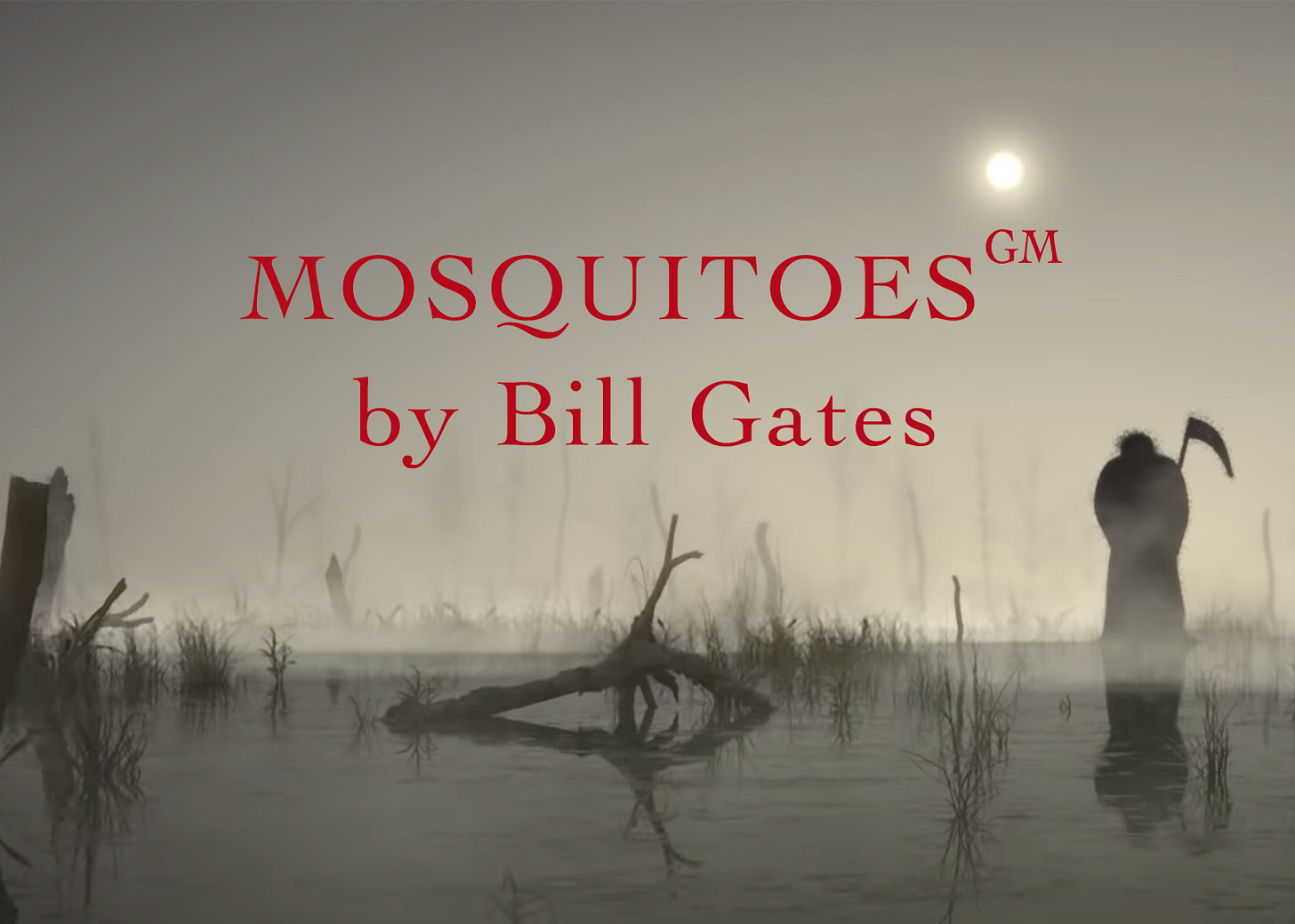Mosquitoes™ by Bill Gates - by Sane Franciscan