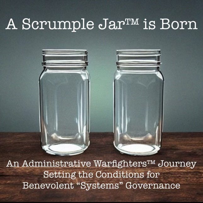 A Scrumple Jar™ is Born - by Civil Serpent