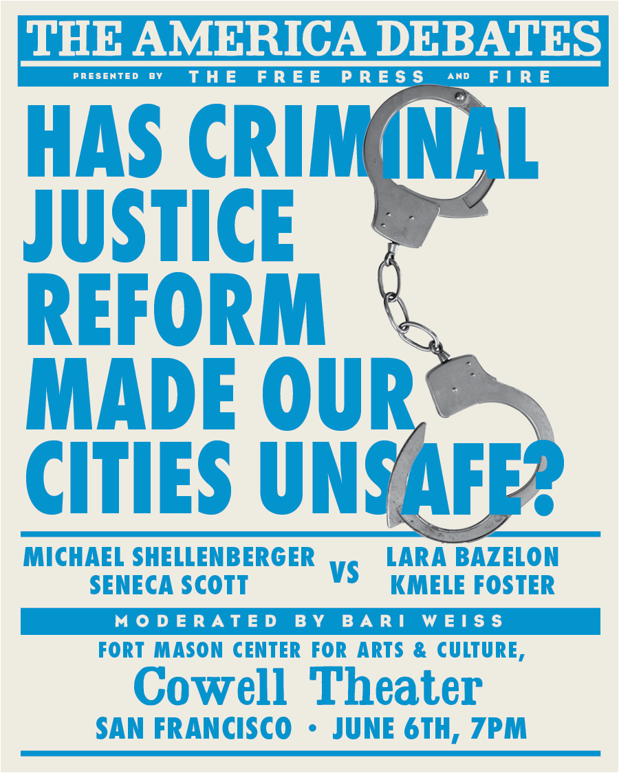The Next Free Press Live Debate: Crime. San Francisco. June 6.