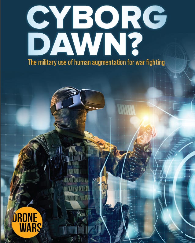 Cyborg Dawn - The Military Use Of Human Augmentation For War Fighting ...