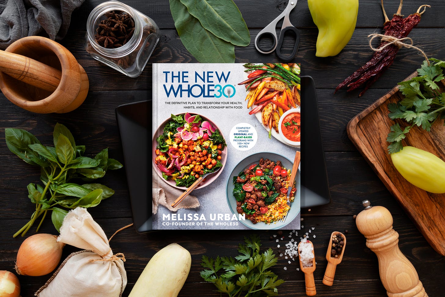 Say hello to "The New Whole30" - XO, MU by Melissa Urban