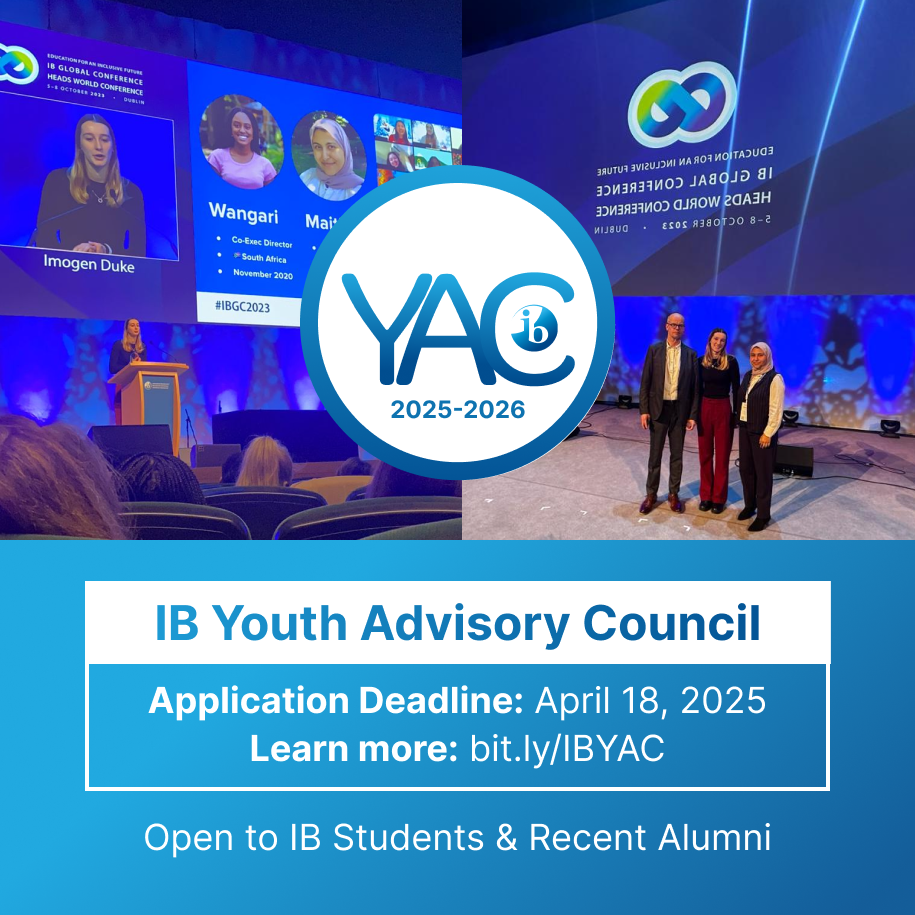 🌏 IB Youth Advisory Council 2025 Applications OPEN + Group 6: Arts 🎭 ...