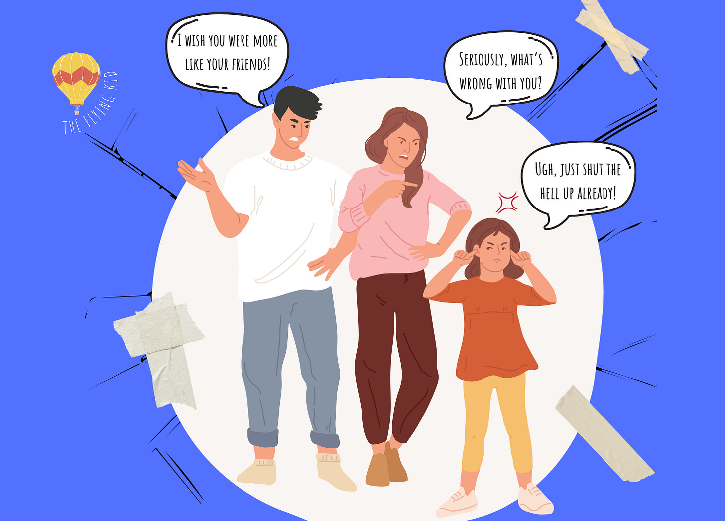 Things parents say: "Why can’t you be more like…
