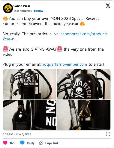 Doug Wilson, Canon Press Selling Flamethrower for ‘No Quarter November’