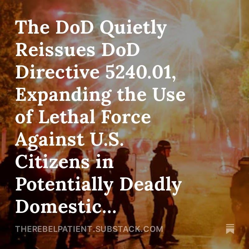 The DoD Quietly Reissues DoD Directive 5240.01, Expanding the Use of ...