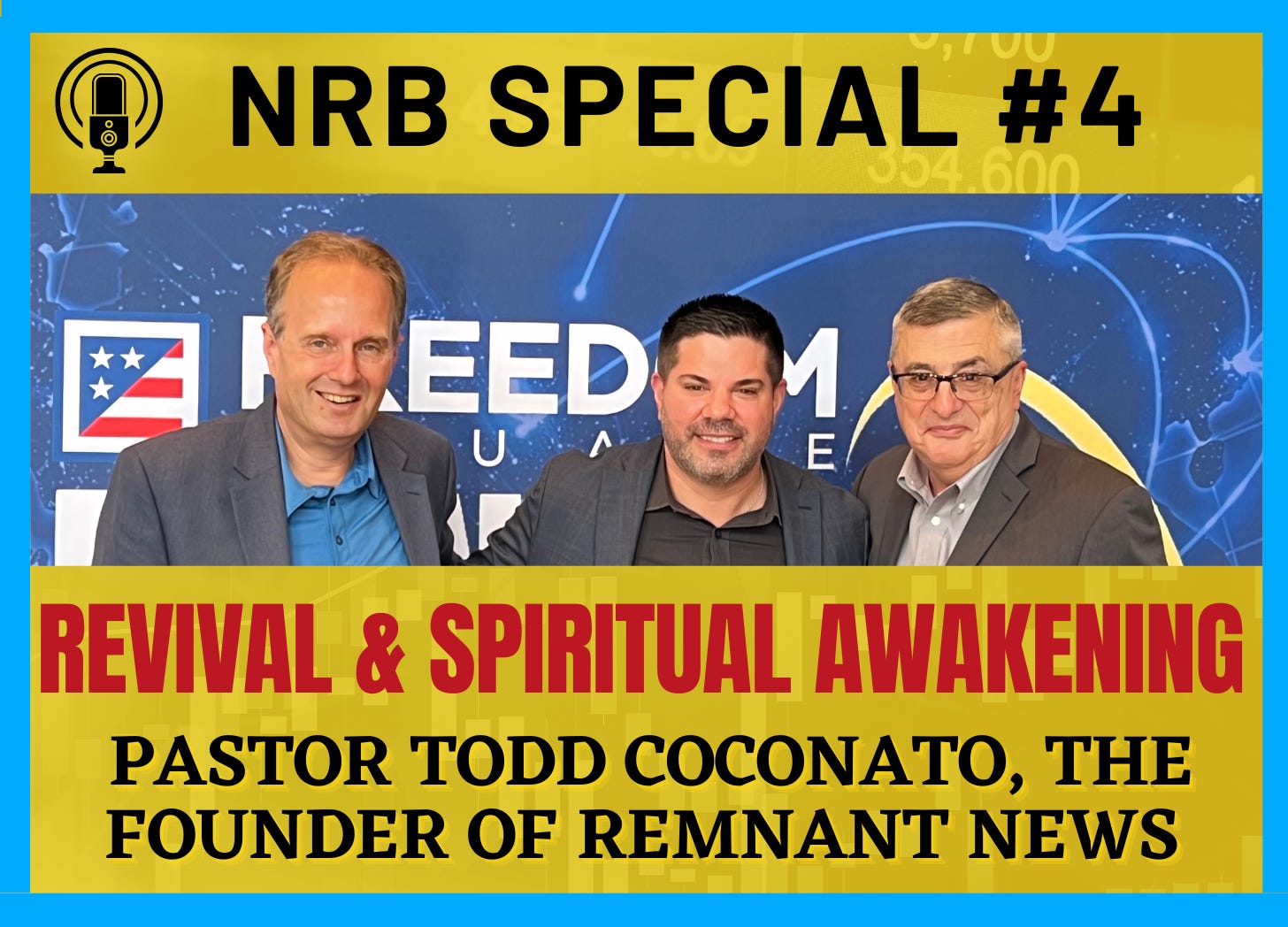 Revival Unveiled! Pastor Todd Coconato's Shocking Insights! (#60) | NRB ...