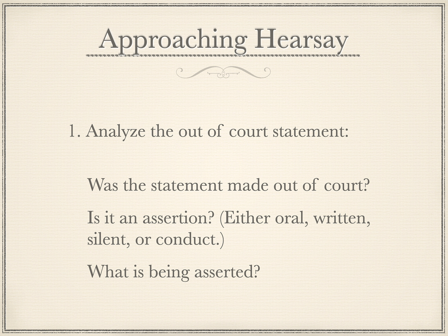Hearsay - by Misty Ewegen - Understanding Evidence