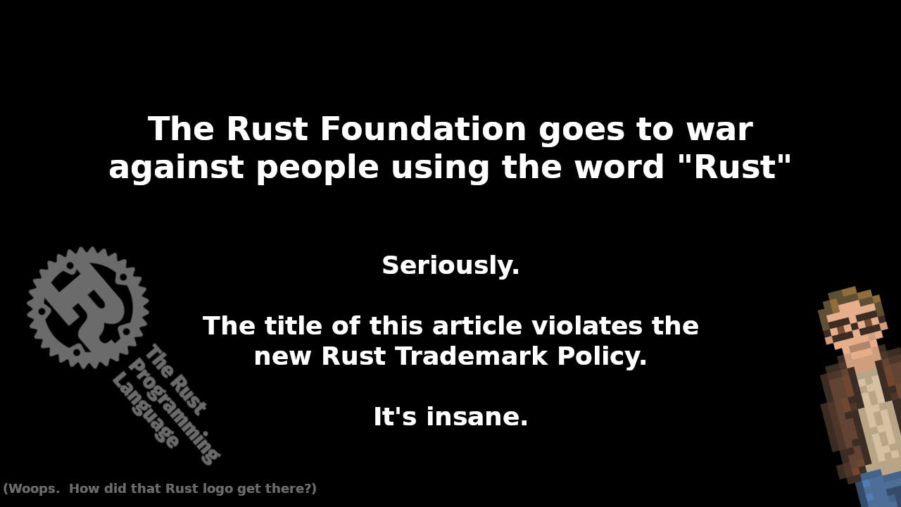 The Rust Foundation goes to war against people using the word "Rust"