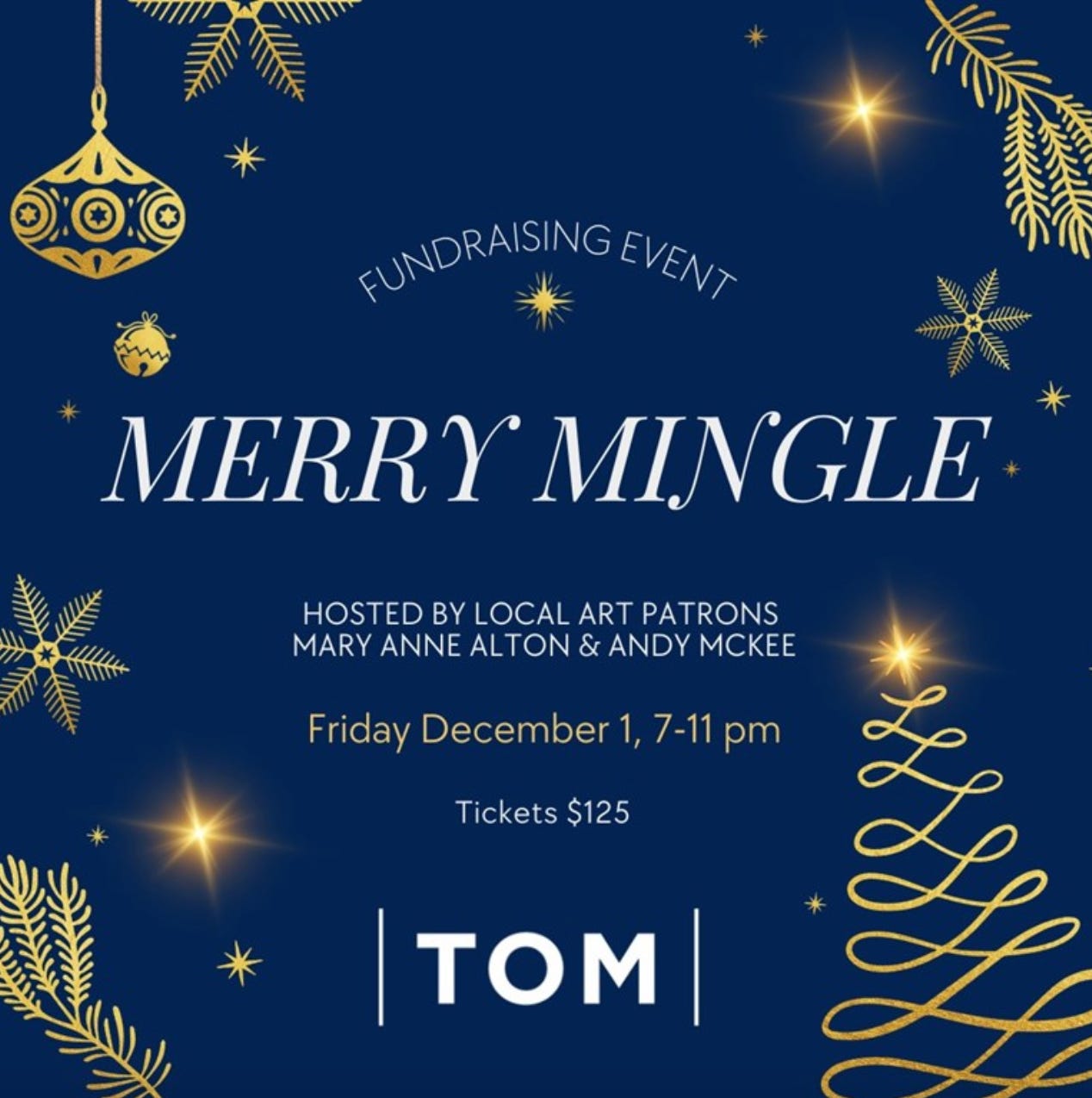 Tickets Available for Dec 1 'Merry Mingle' TOM Gallery Fundraiser