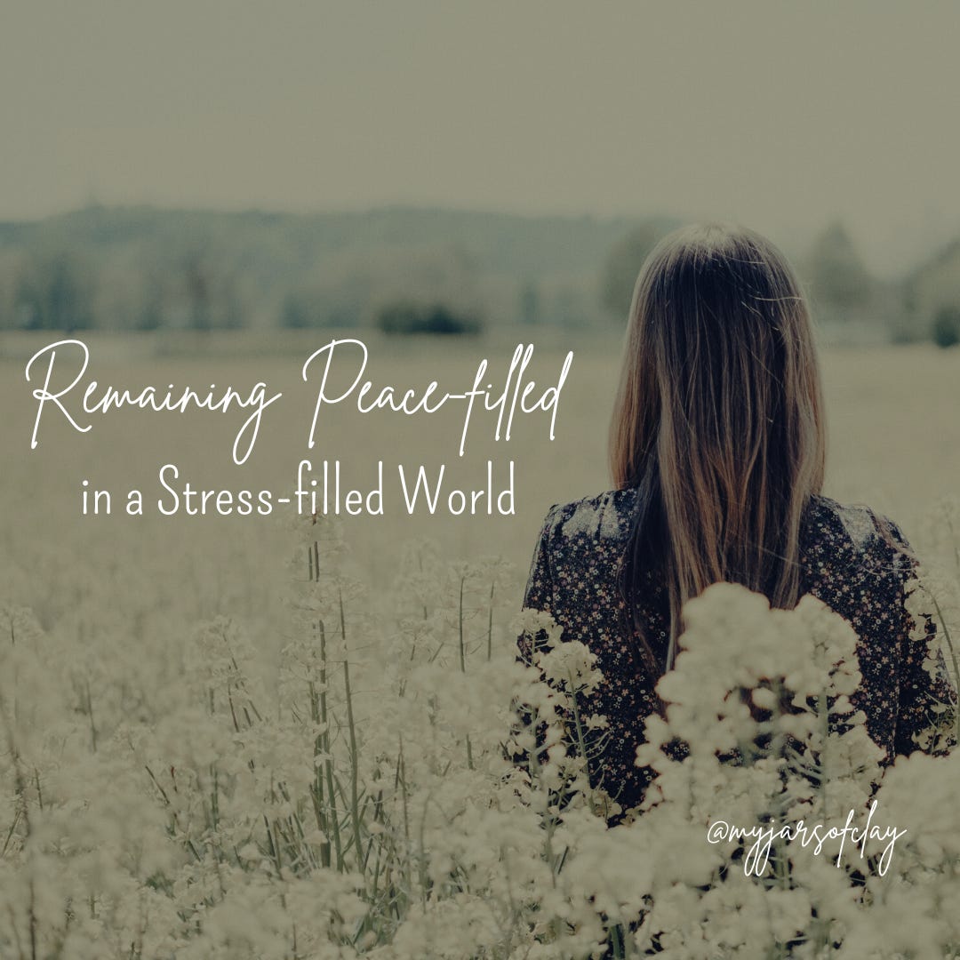 Remaining Peace-filled - by Amber Palmer
