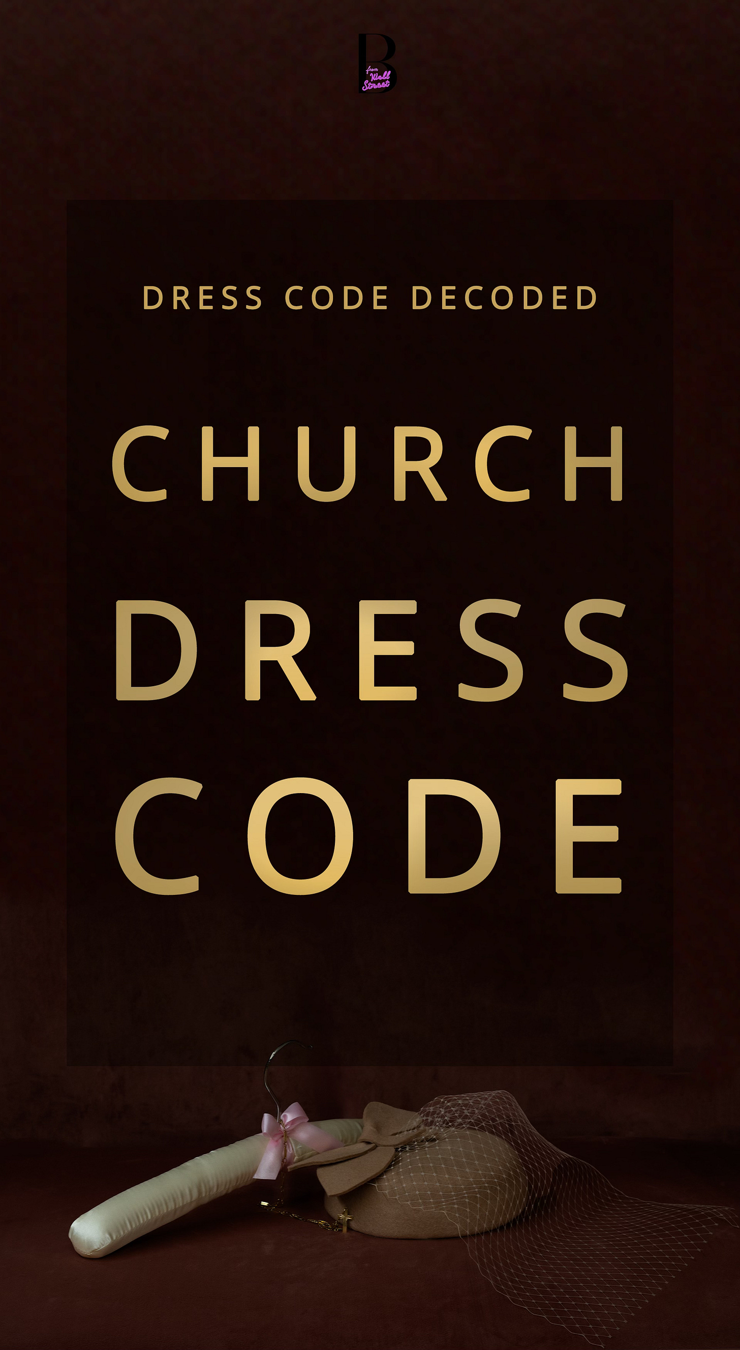 The Ultimate Church Dress Code Guide