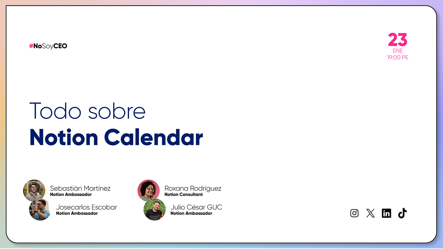 Todo sobre Notion Calendar - by Josecarlos Escobar