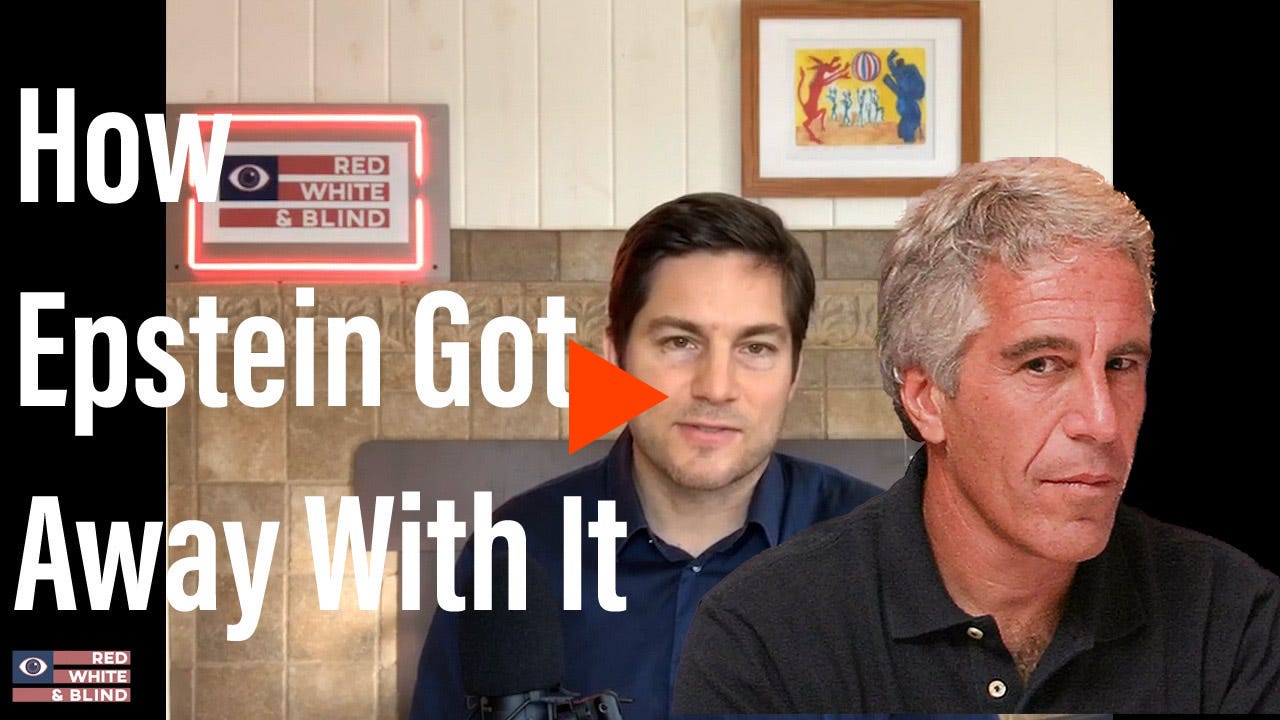 How did Epstein get away with it? - by Tony Brasunas