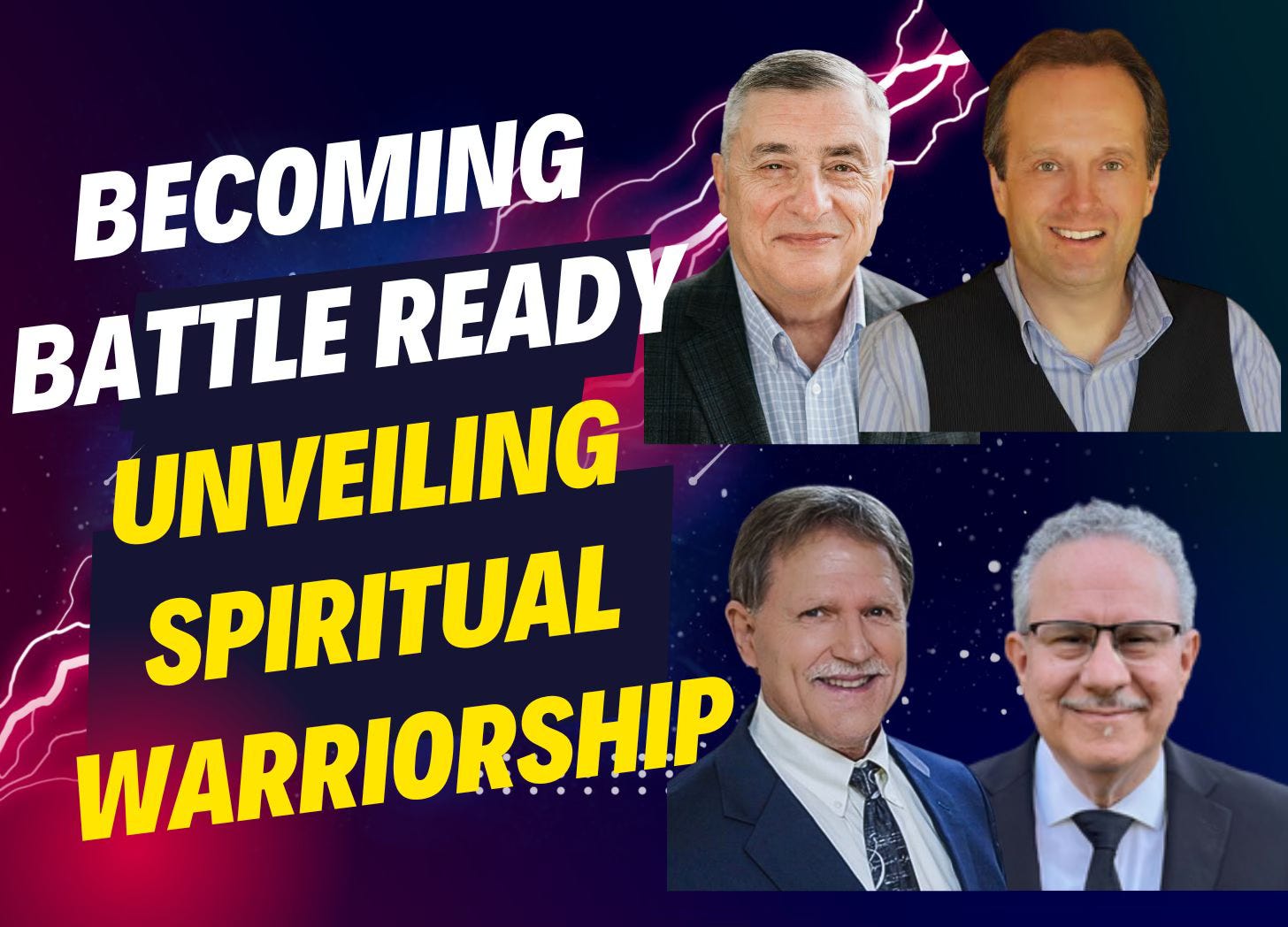 Becoming Battle Ready: Unveiling Spiritual Warriorship - Part 2