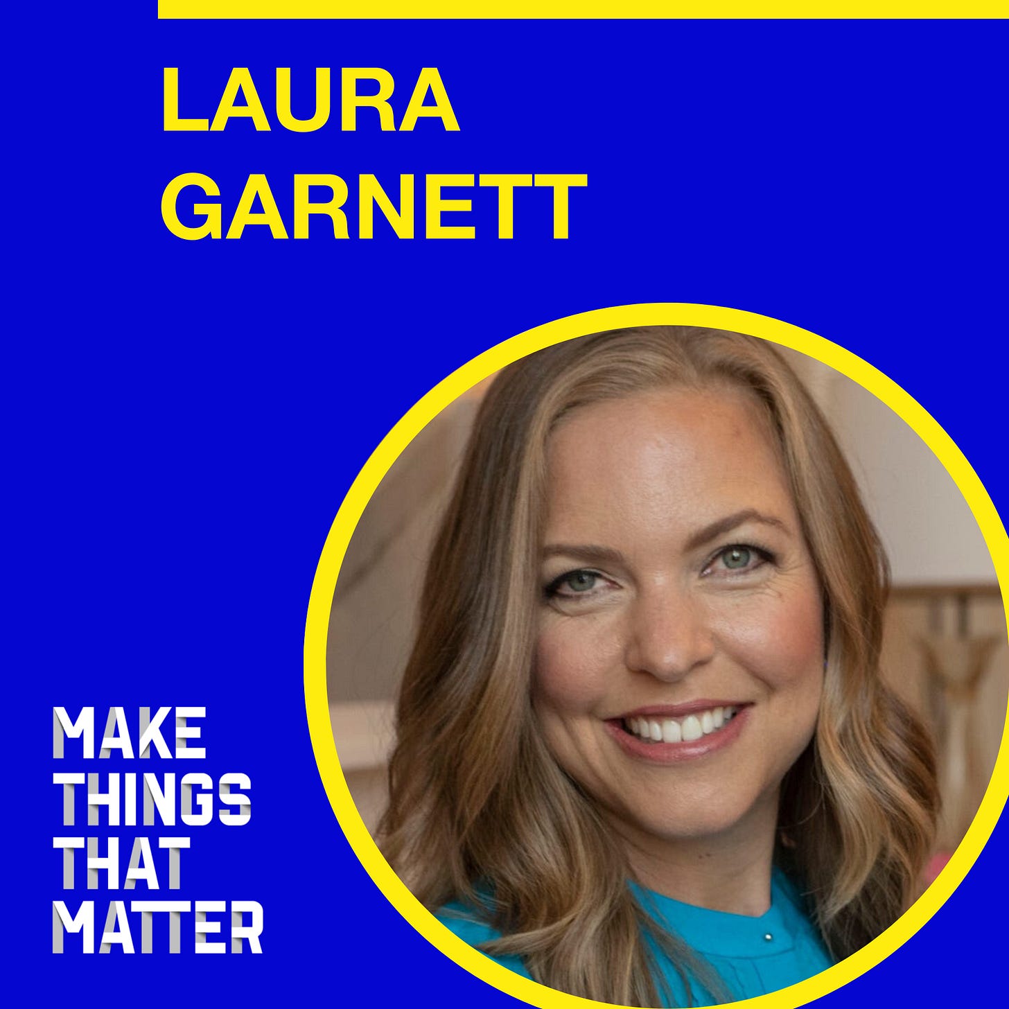#24 Laura Garnett: Find your zone of genius and never fear a job search ...