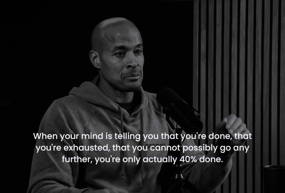 The 40% Rule. - by pathsofstoicism