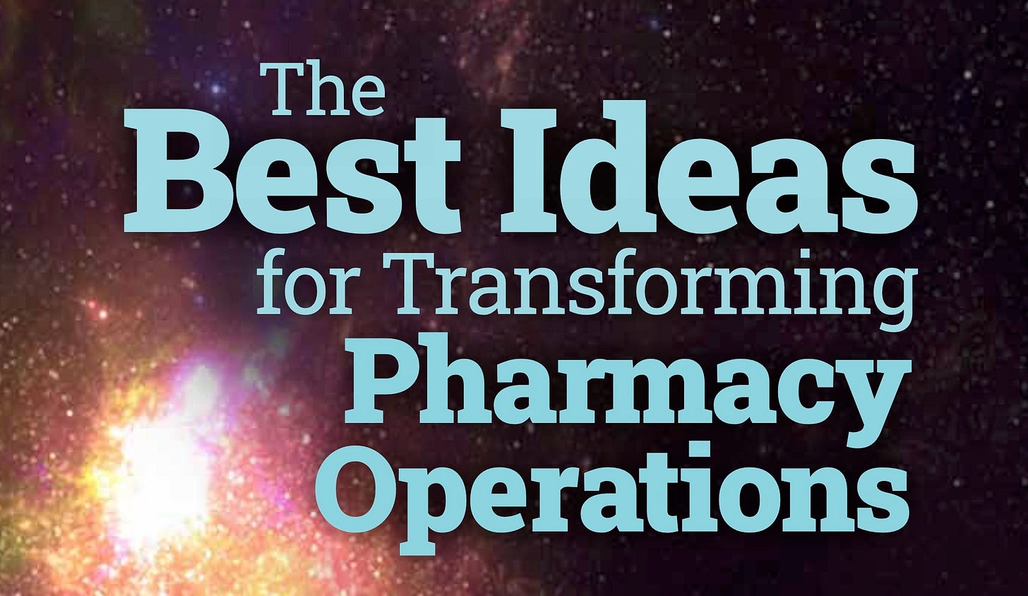 The Best Ideas for Transforming Pharmacy Operations in 2025
