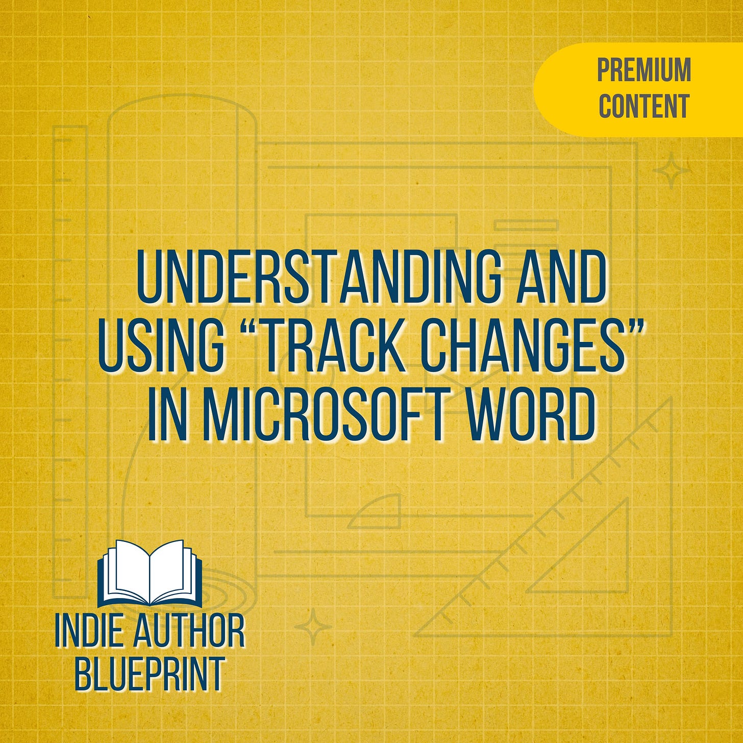 Understanding and Using “Track Changes” in Microsoft Word
