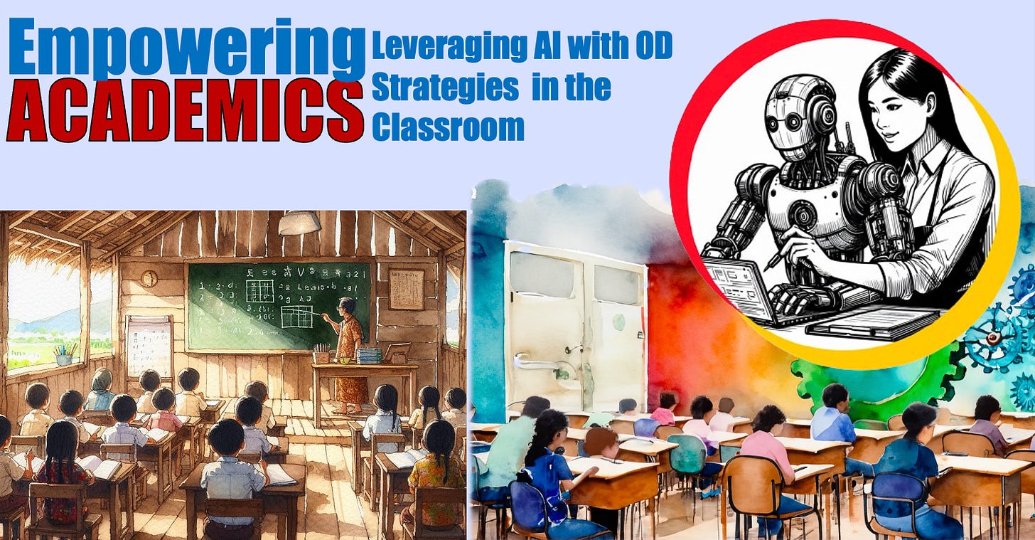 Empowering Academics: - by Ed Canela - OD Play Notes