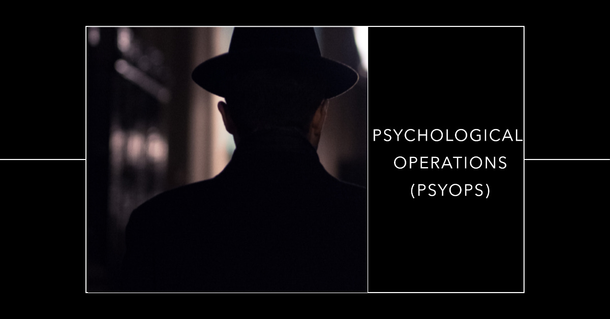 Psychological Operations (PsyOps): a brief guide
