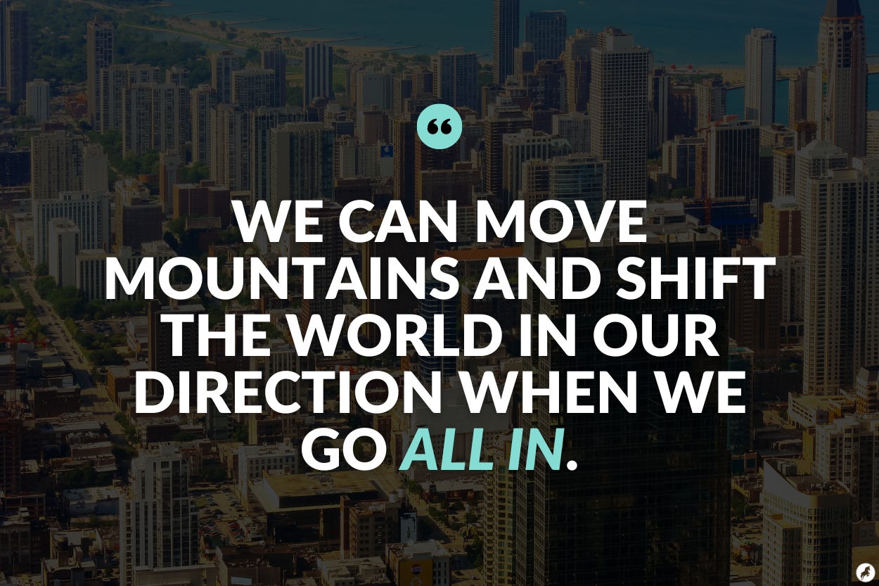 Going "All In" - by Dr. Julie Gurner - Ultra Successful