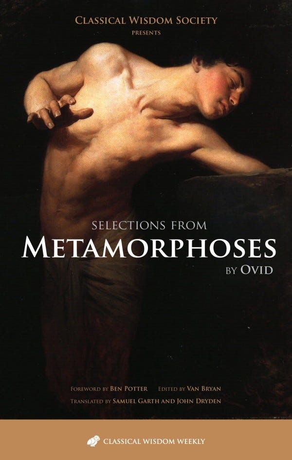 Metamorphoses by Ovid - Classical Wisdom