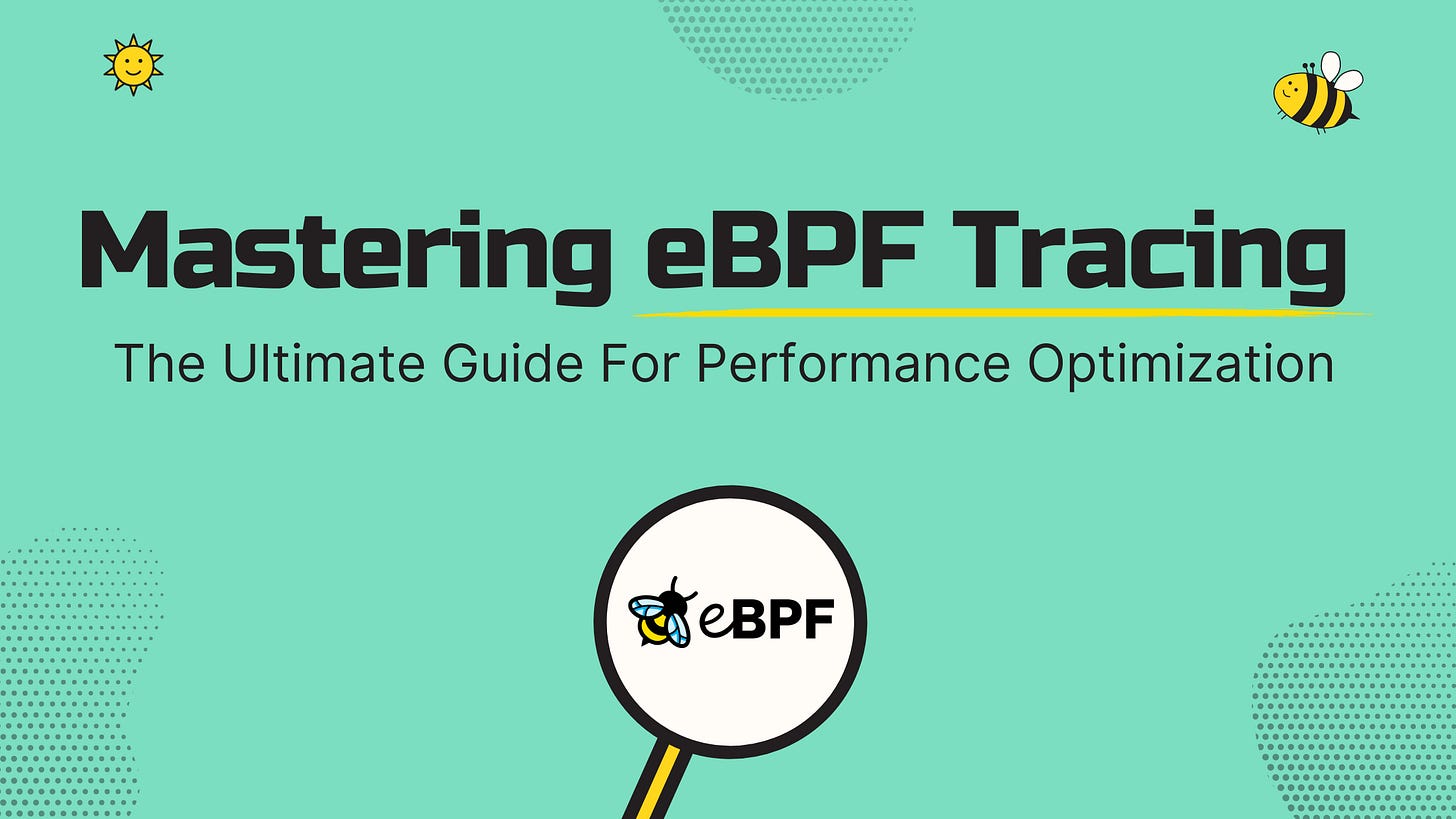 Mastering Ebpf Tracing The Ultimate Guide For Performance Optimization