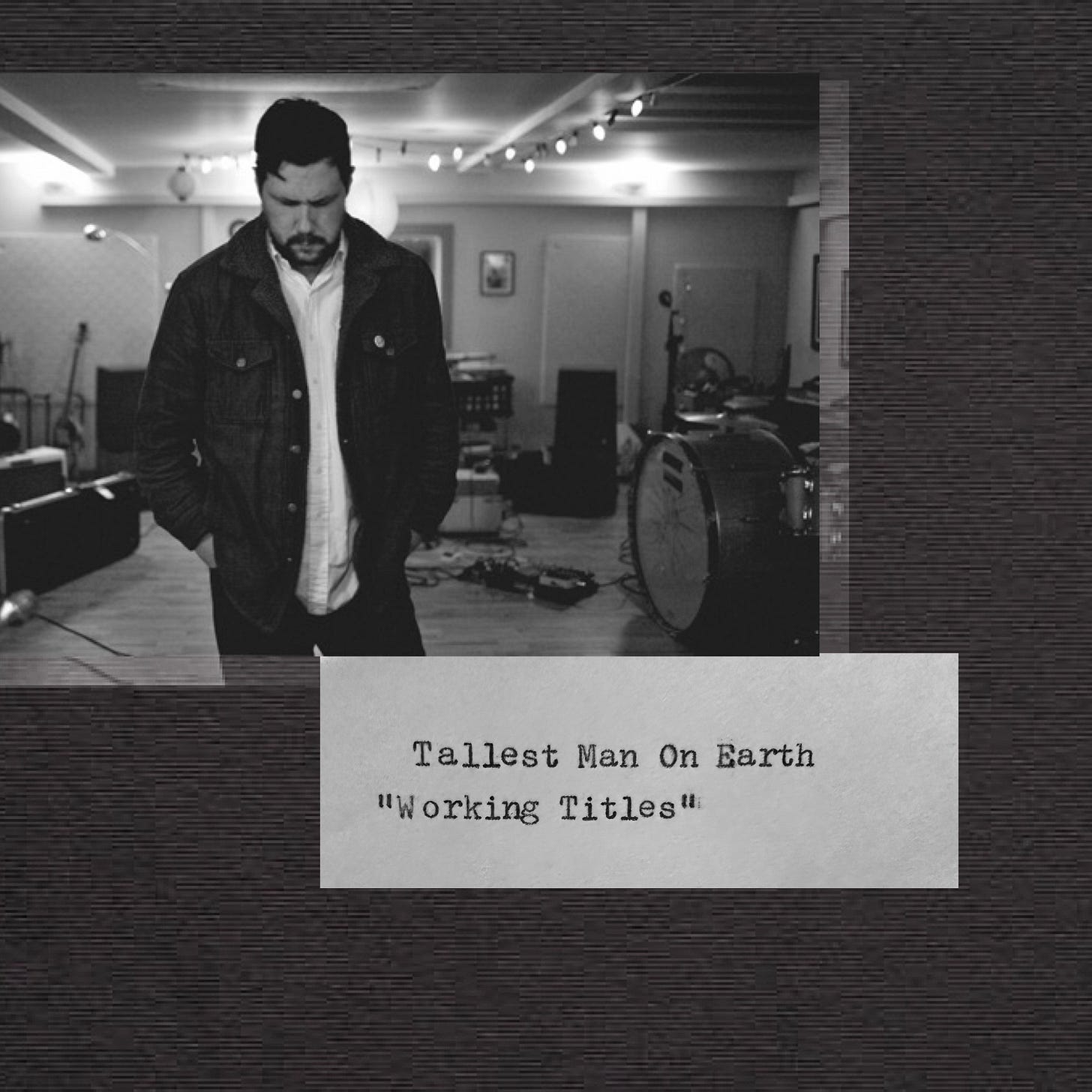 Tallest Man On Earth - "Working Titles" - DAMIEN JURADO