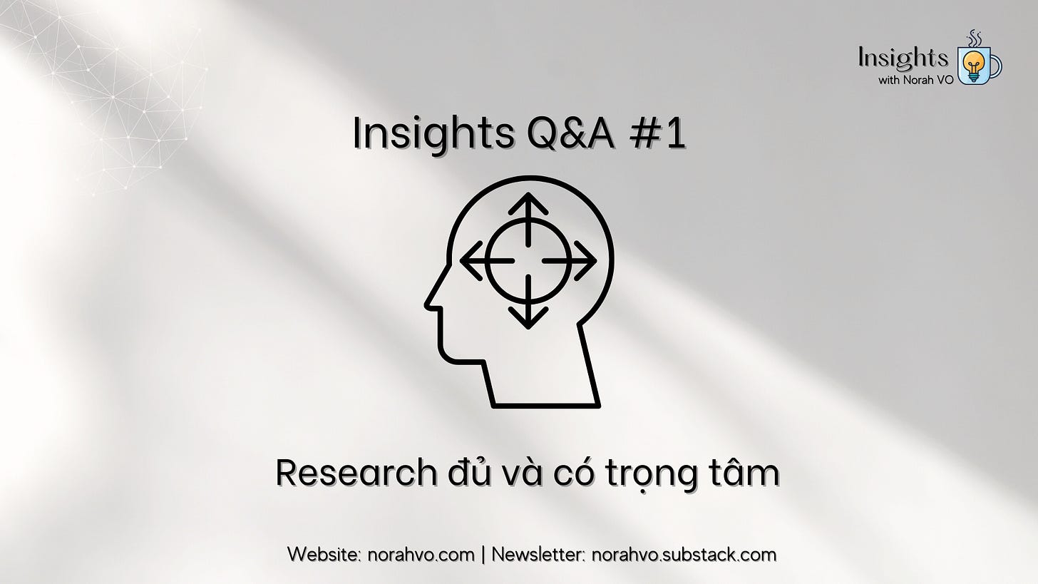 Làm Research và phân tích Insight bài bản như thế nào? | bởi Ngoc Norah ...