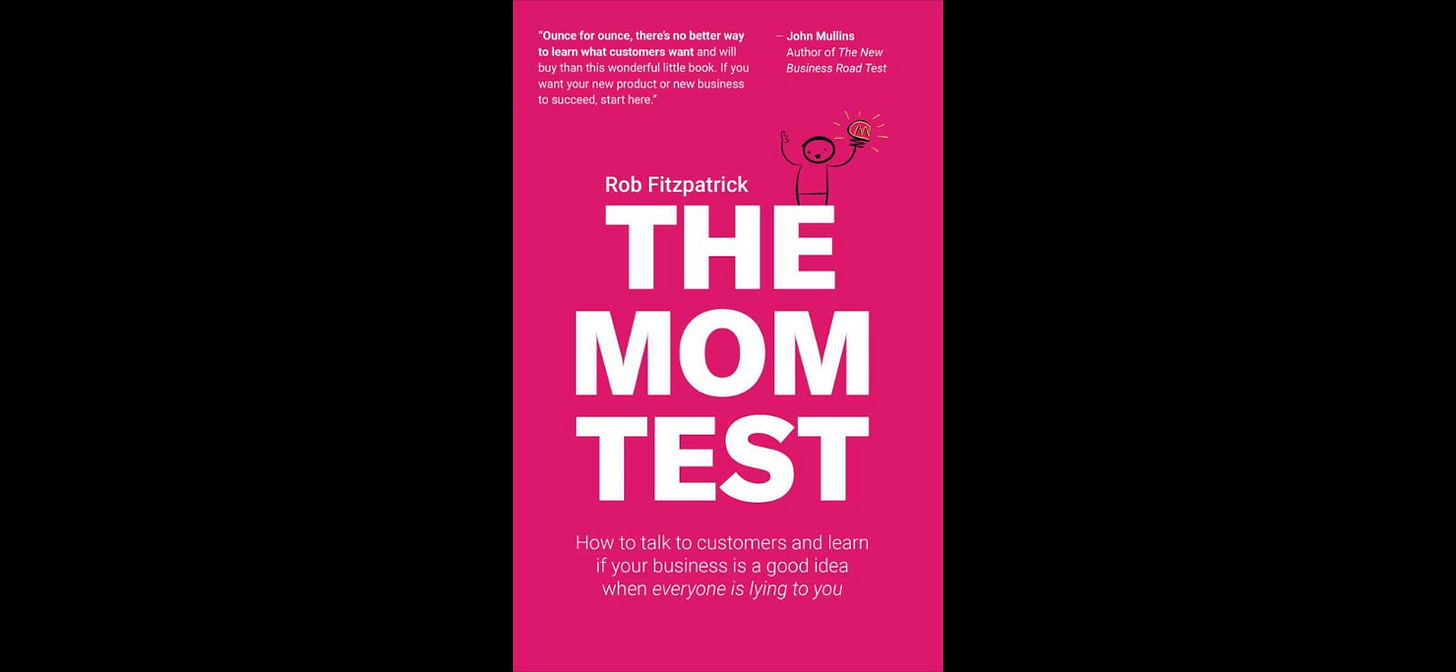 Resumen del libro The Mom Test por Rob Fitzpatrick