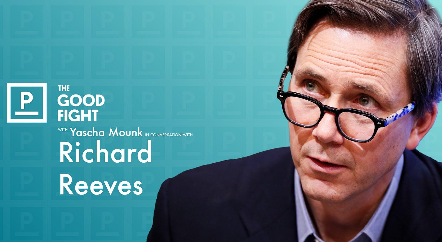 Richard Reeves on the Gender Gap - by Yascha Mounk