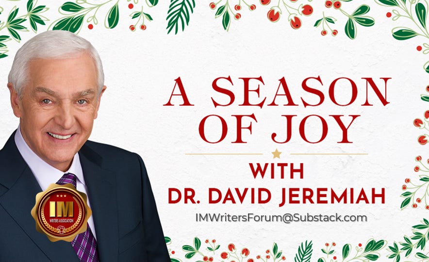 Dr. David Jeremiah: A Season of Joy.