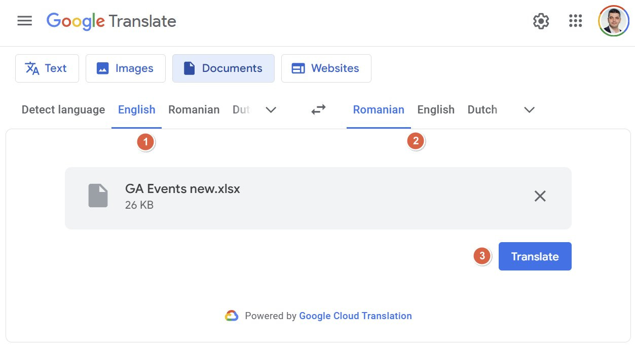 You can use Google Translate to translate entire documents in seconds