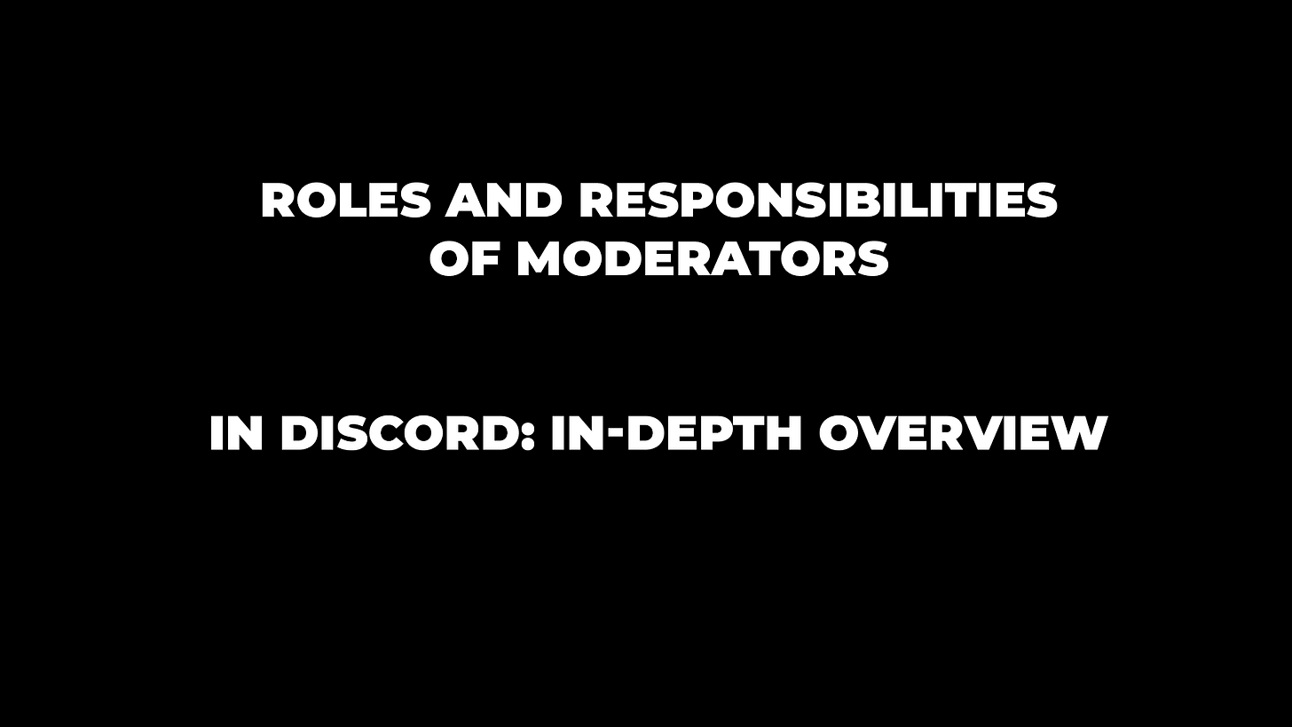 Roles and Responsibilities of Moderators in Discord: In-Depth Overview
