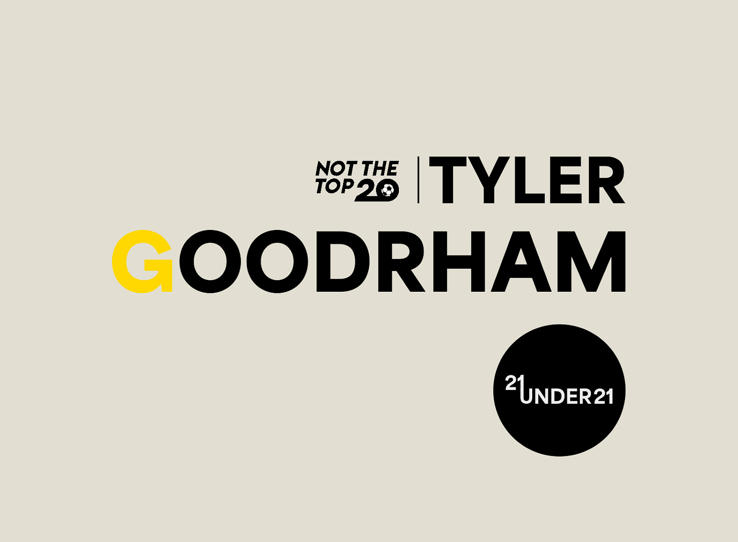 21 Under 21: Tyler Goodrham (Oxford) - NTT20.COM