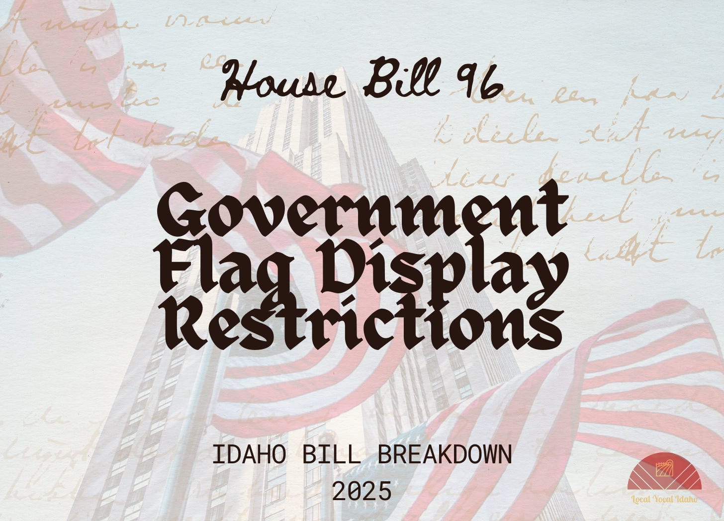 Government Flag Display Restrictions: 2025 Idaho House Bill 96