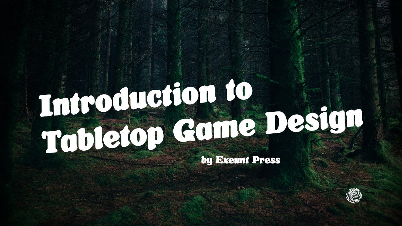 Introduction to Tabletop Game Design - by Exeunt Press