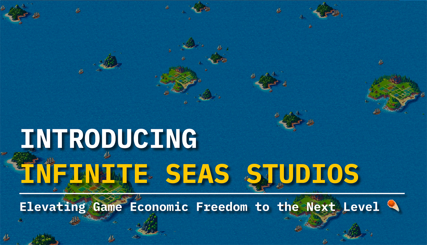 Infinite Seas Studios and the Vision for Onchain Gaming