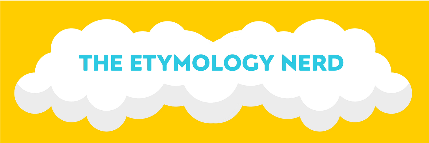 About - The Etymology Nerd