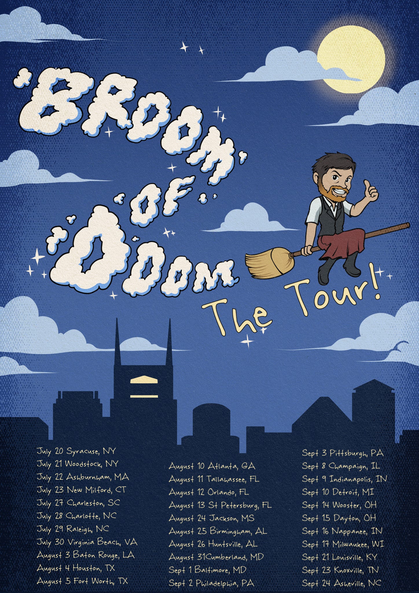 Broom of Doom: The Tour early release tickets available now!