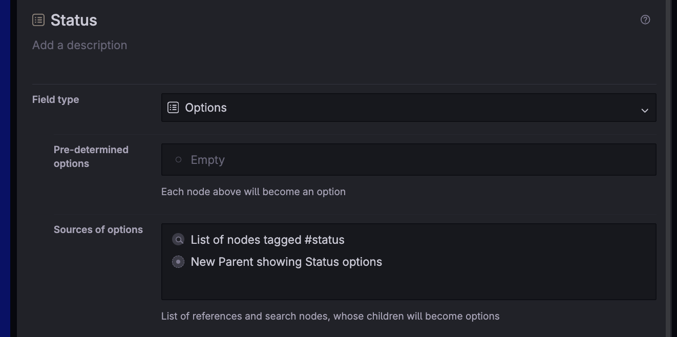 Options Fields - The Tana Fields Series #3
