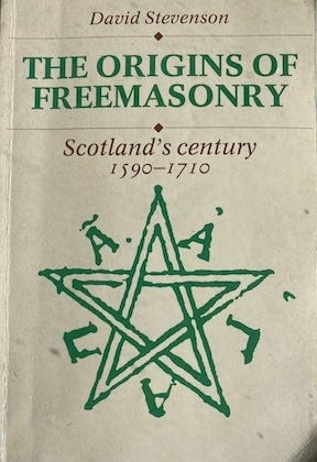 The Birth of a Religion: Freemasonry’s Scottish Origins