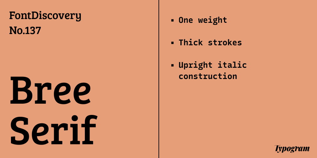 Reviewing Bree Serif: A Bulky, Friendly Serif for Your Blogs ...
