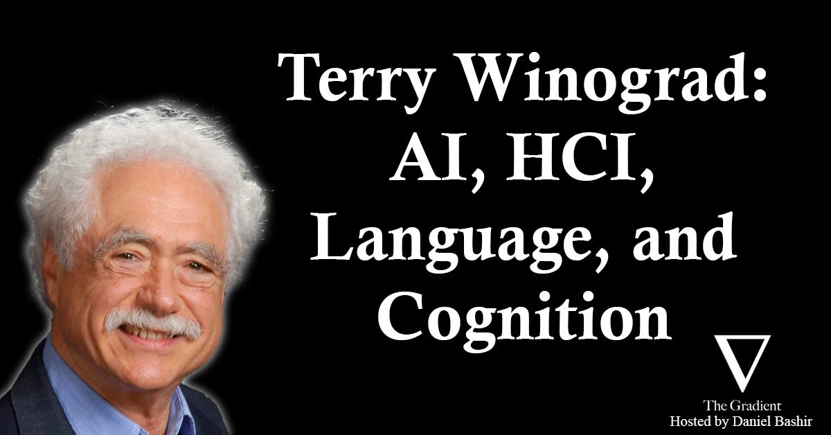 Terry Winograd: AI, HCI, Language, and Cognition