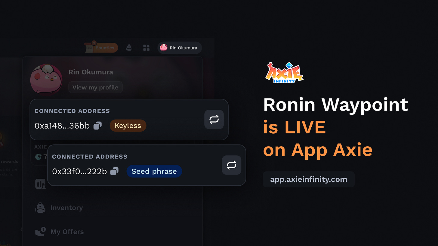 Ronin Waypoint is LIVE on App.axie! - by Axie Infinity