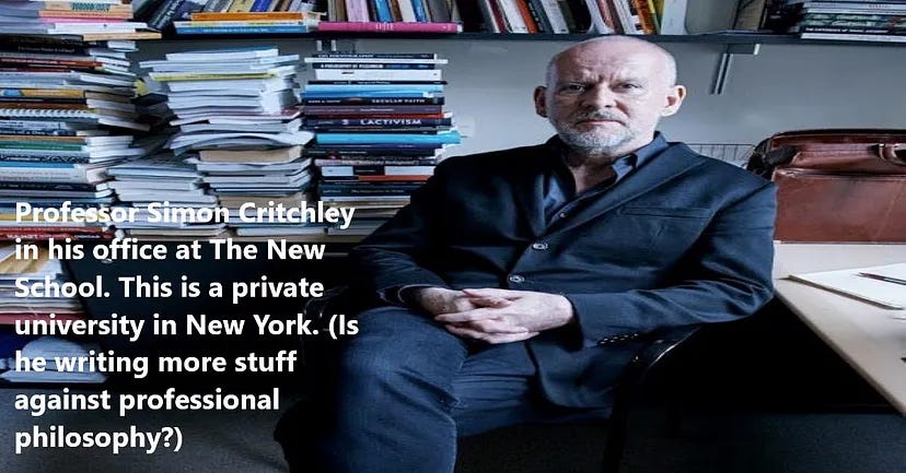 Professor Simon Critchley vs Professional Philosophy… and Analytic ...
