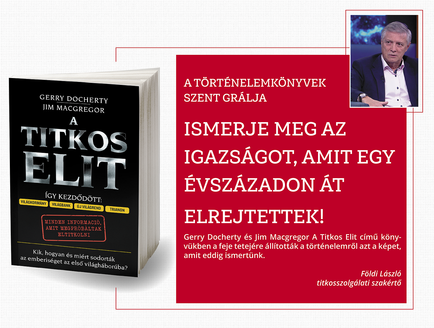 Megdöbbentő információk a Titkos Elit világáról – Földi László könyvajánlója