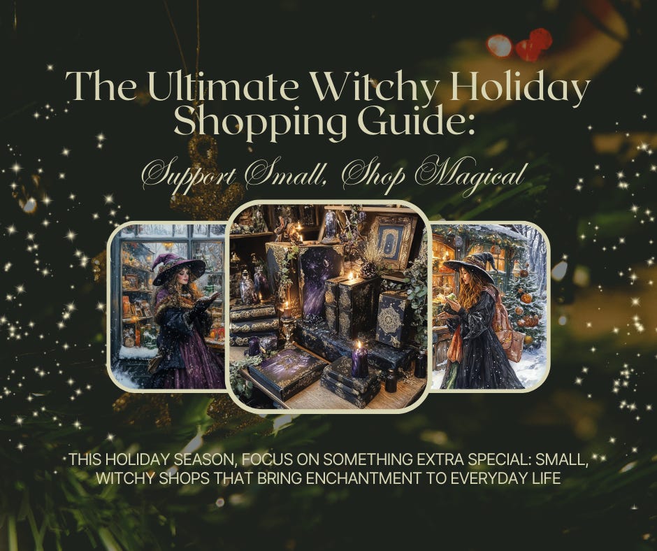 The Ultimate Witchy Holiday Shopping Guide: Shop Small, Spread Magic